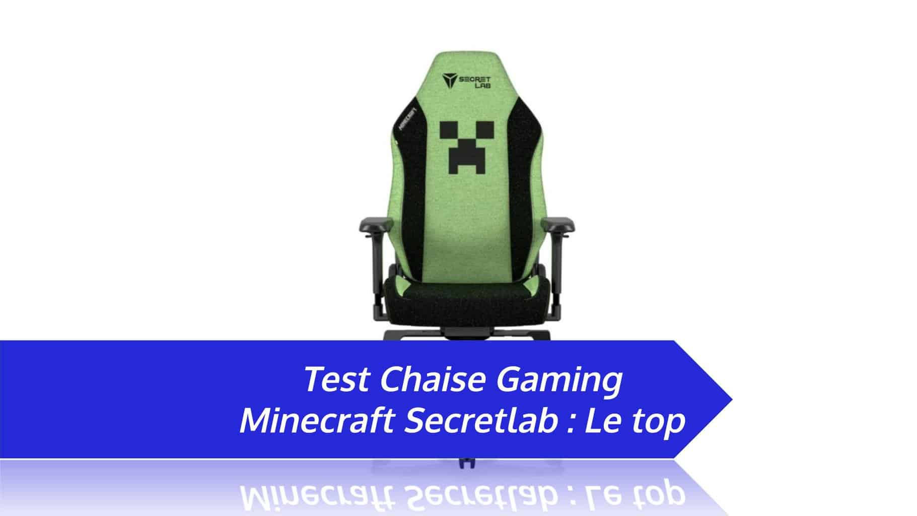Test Chaise Gaming Minecraft Secretlab [2025] : Le top